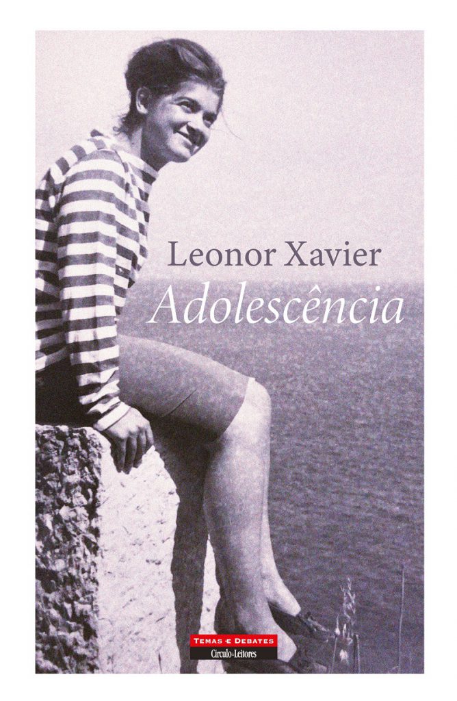 Adolescência, de Leonor Xavier - Júlia, de Bem com a Vida