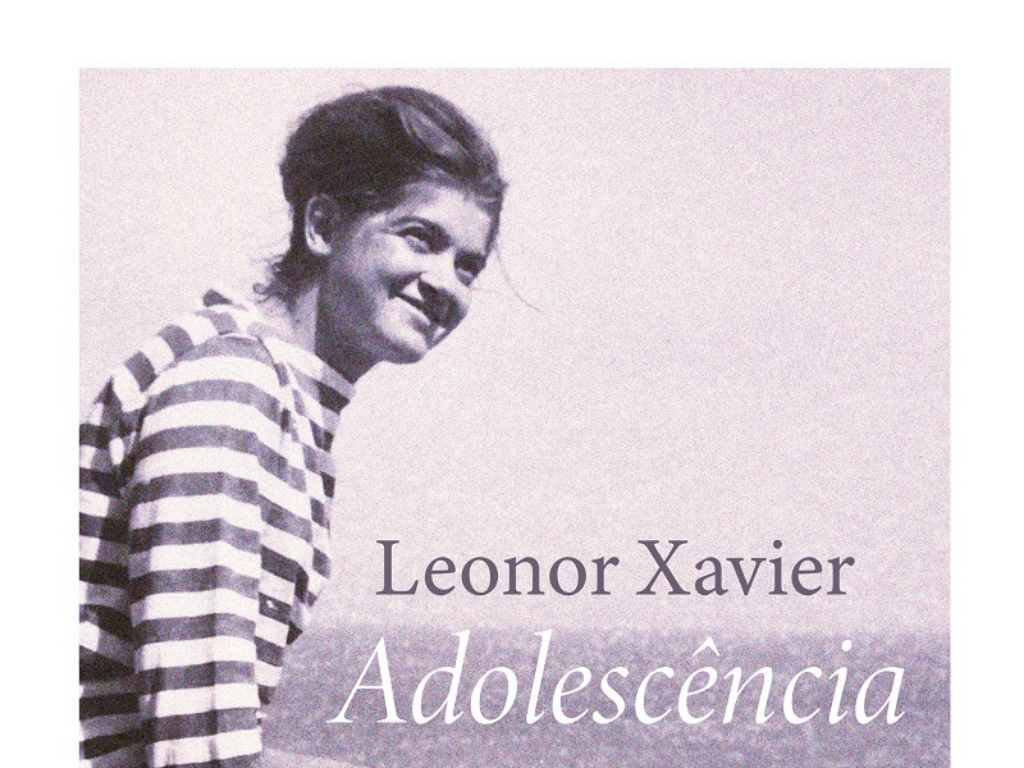 Adolescência, de Leonor Xavier - Júlia, de Bem com a Vida